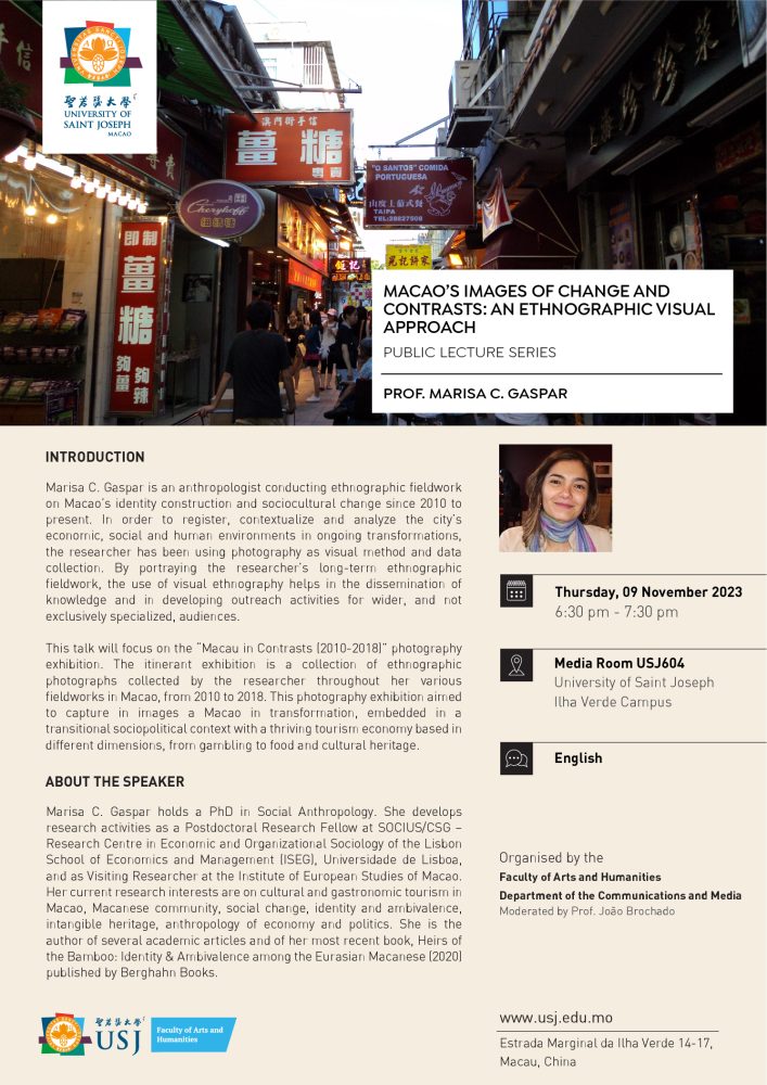 Public Lecture | Macao’s images of change and contrasts: An ethnographic visual approach – USJ Macao