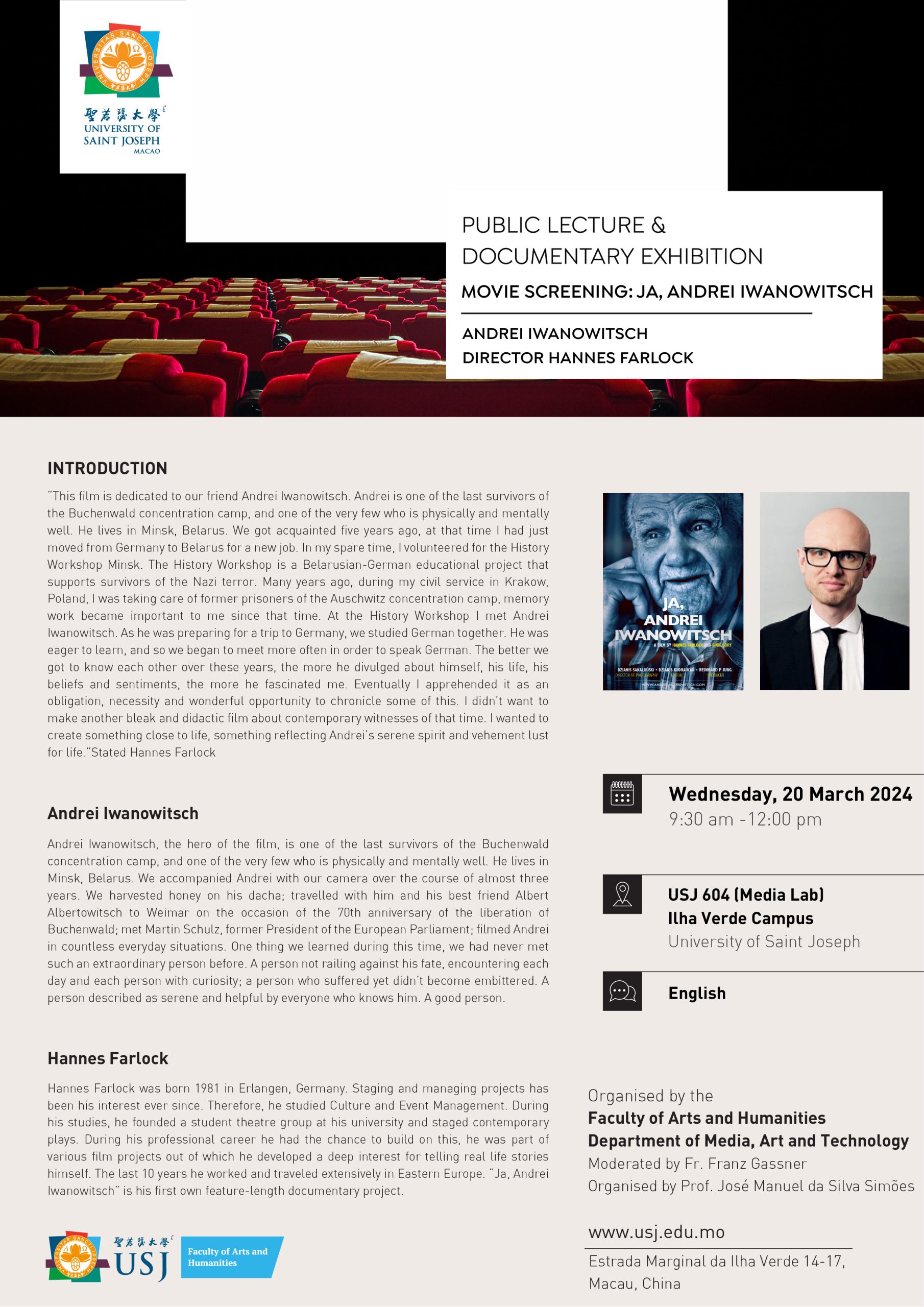 Public Lecture & Documentary Exhibition Movie Screening: JA, ANDREI IWANOWITSCH – USJ Macao