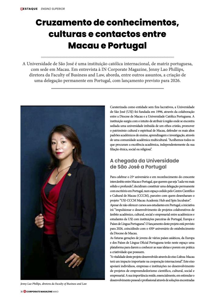 [IN Corporate Magazine] Cruzamento de conhecimentos, culturas e contactos entre Macau e Portugal ...